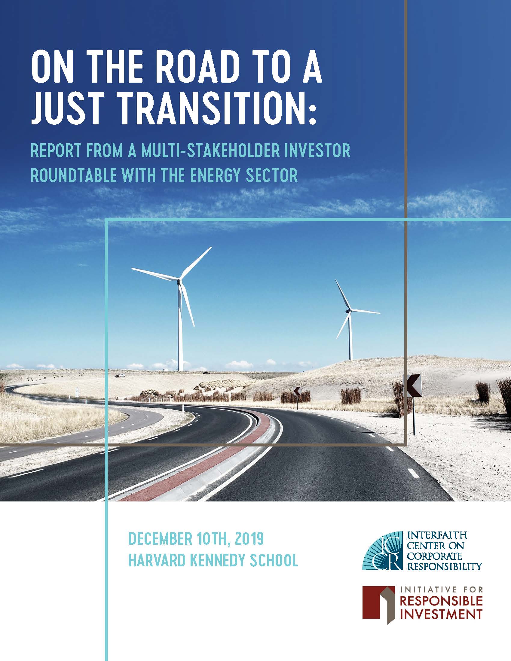 On the Road To a Just Transition | Interfaith Center on Corporate ...